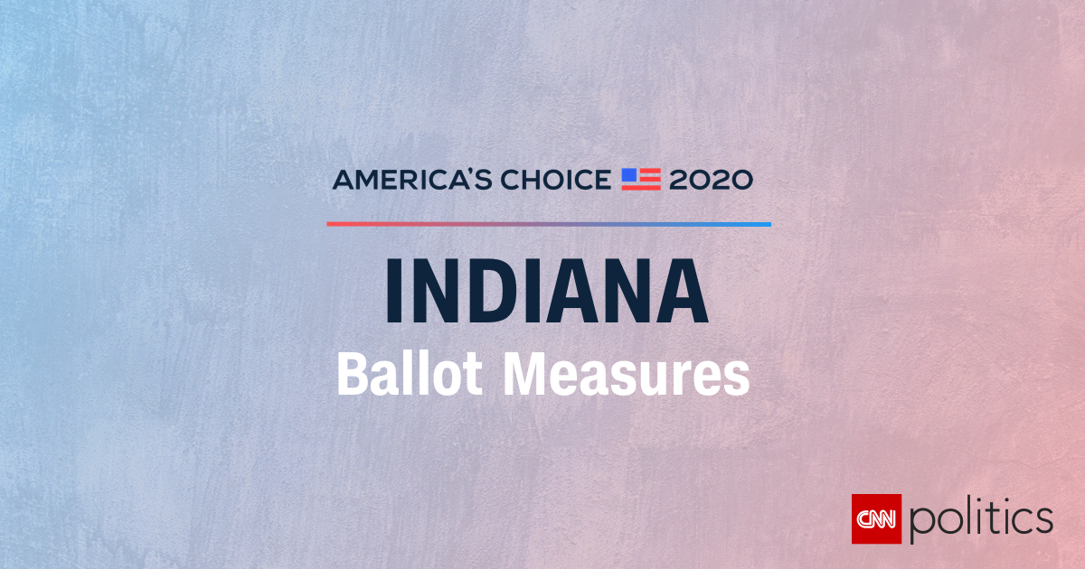 Indiana Ballot Measure Results 2020